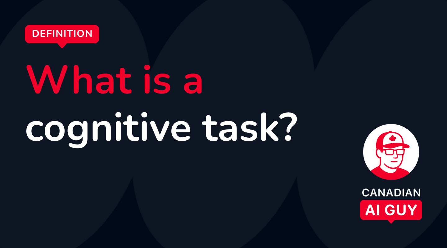 What is a Cognitive Task? How AI Automates Mental Work